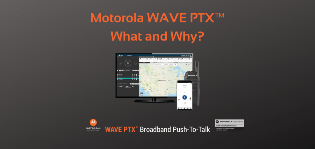 Motorola WAVE PTX - What and Why? - PTX Wave